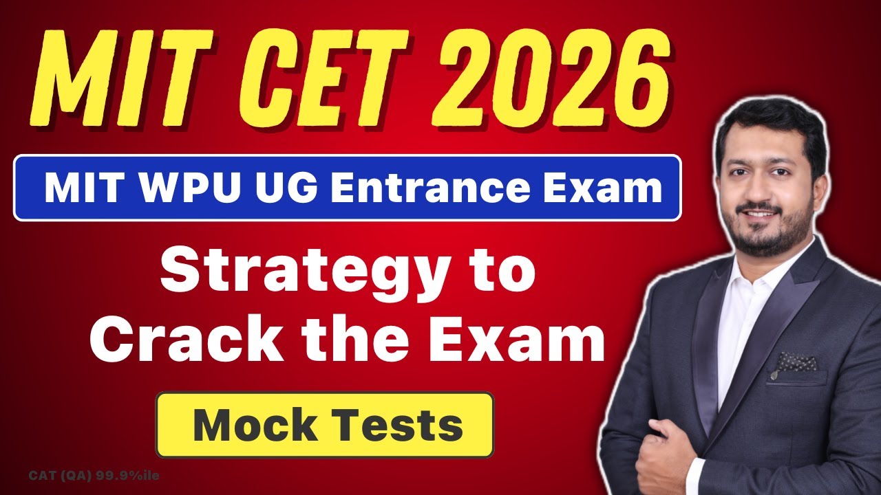 MIT CET 2026 | MIT WPU UG Entrance Exam | Strategy to Crack the Exam ...