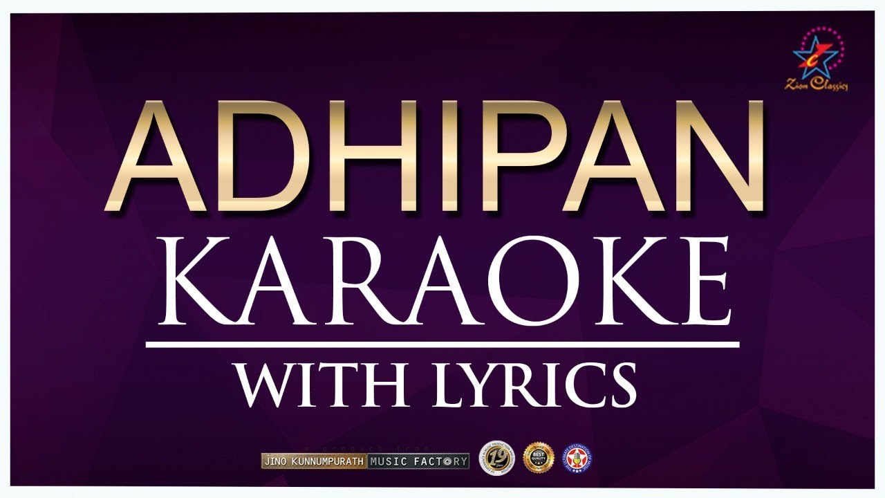 Adhipan | Full Album | Karaoke With Lyrics | Christian Devotional ...