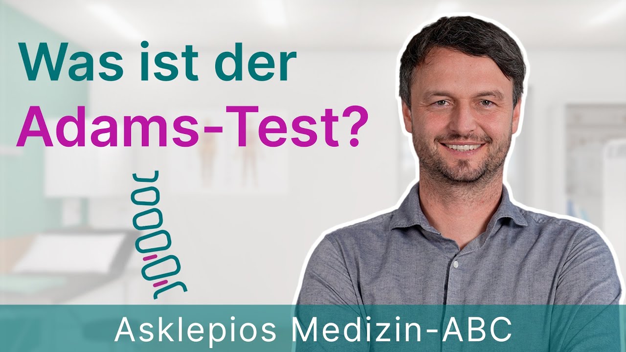 Was ist der Adams-Test? - Medizin ABC | Asklepios - YouTube