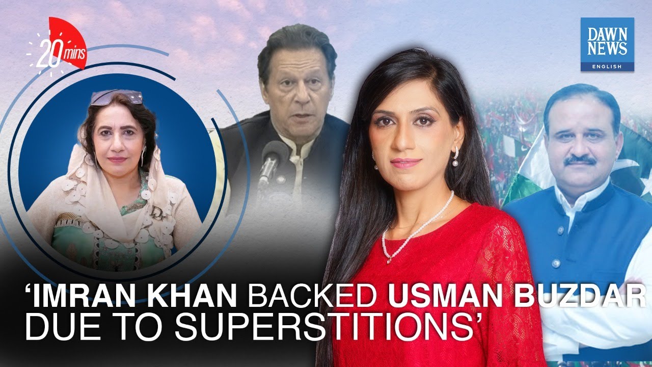 "Imran Khan Backed Usman Buzdar Despite Corruption Allegations" | 20 ...