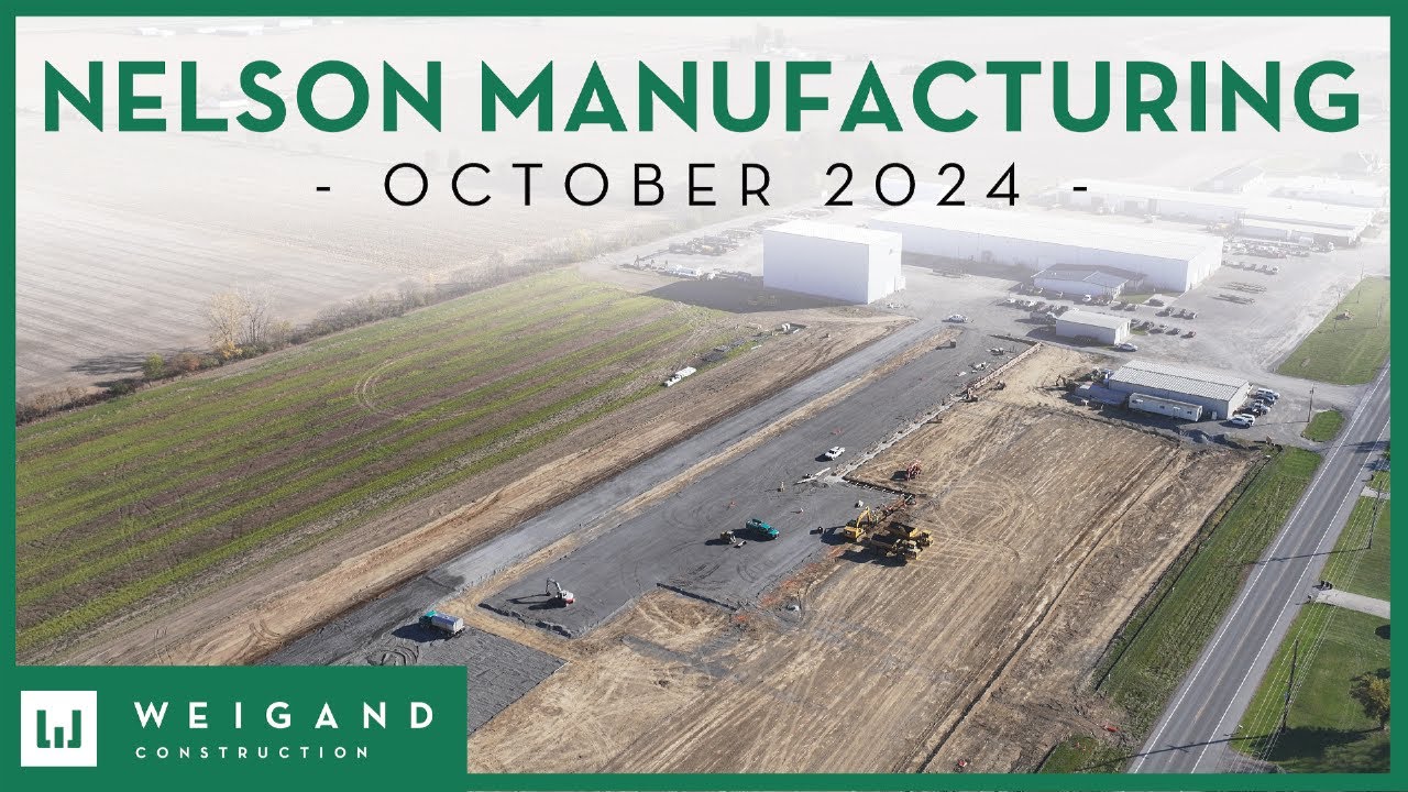 Nelson Manufacturing - Construction Update (Oct. 2024) - YouTube
