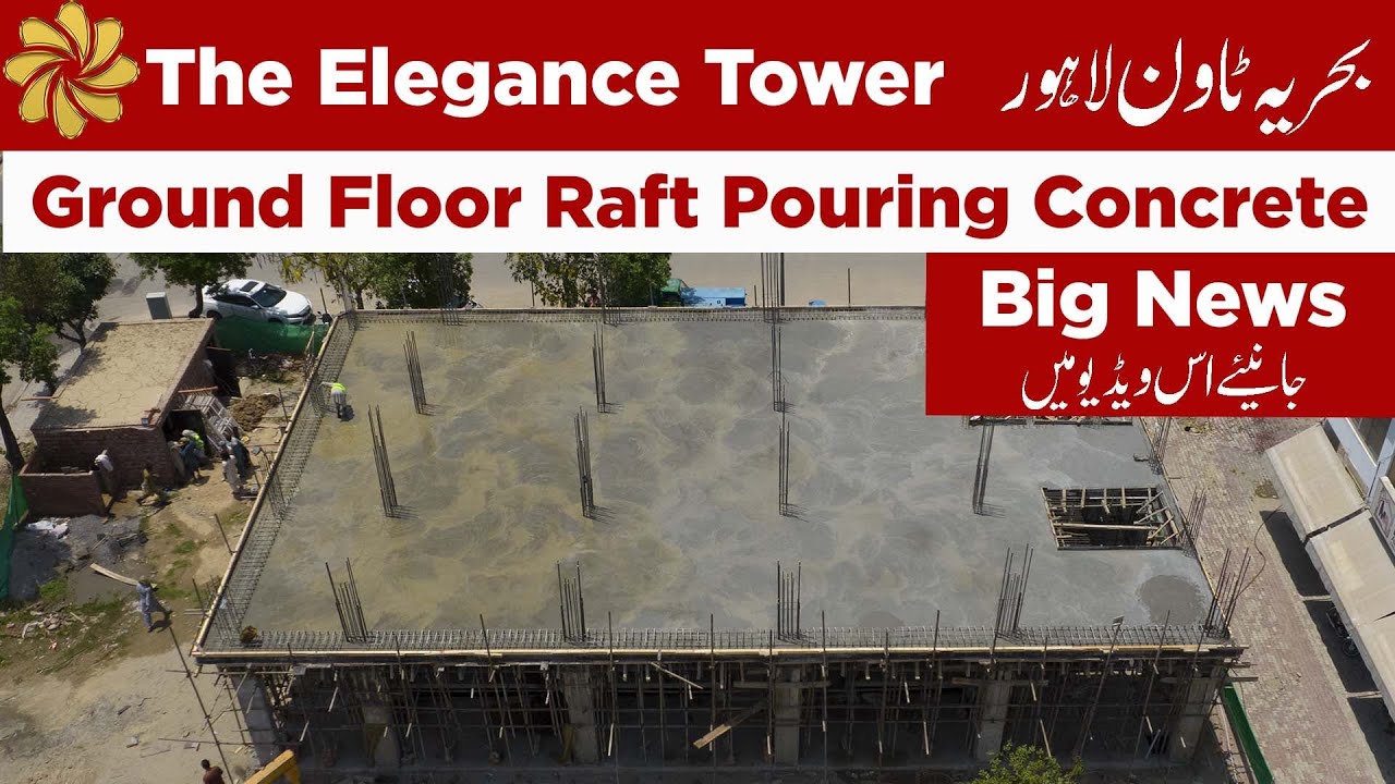 The Elegance Tower | Construction Update | Ground Floor Slab Concrete Pouring Complete | Big ...