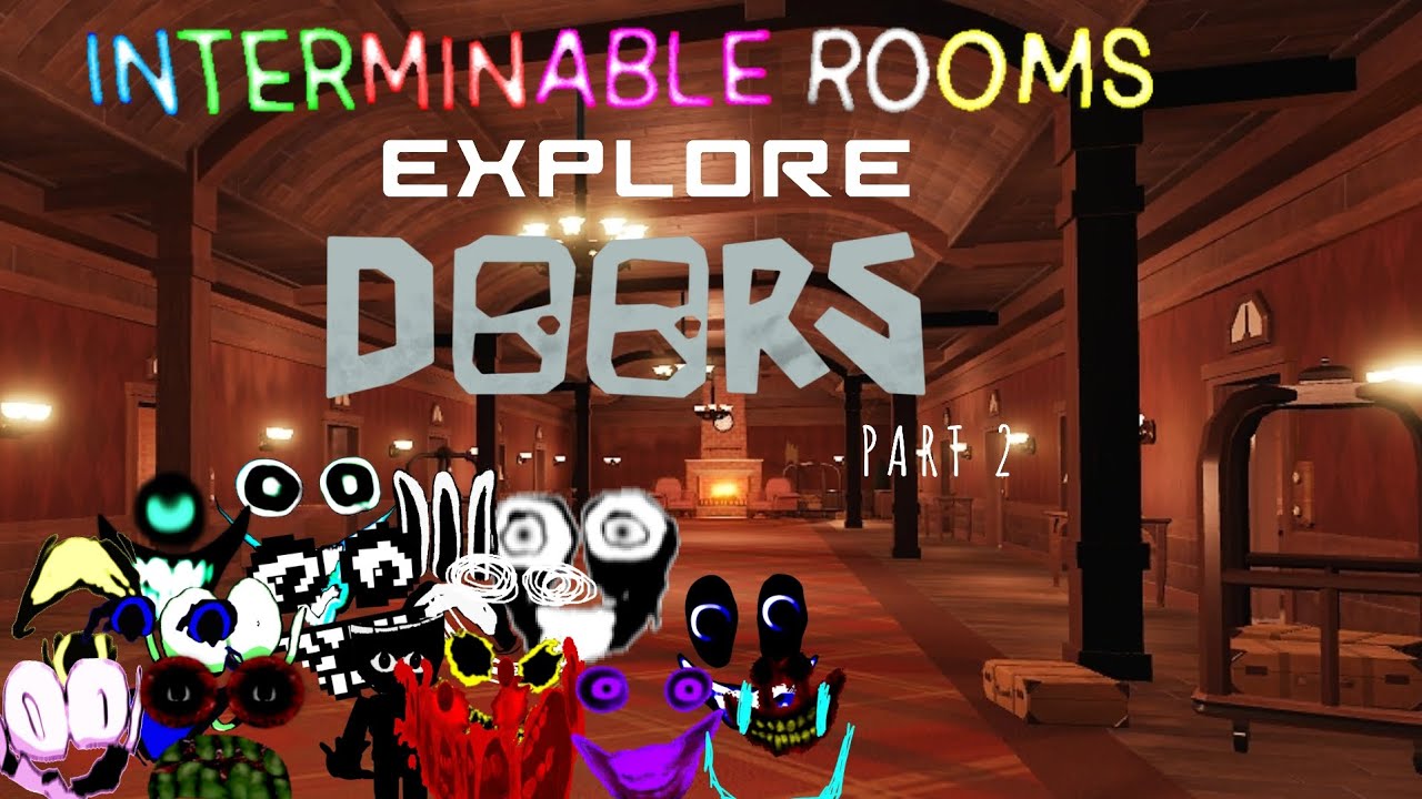 INTERMIABLE ROOMS explore DOORS - A normal room - part 2 - YouTube