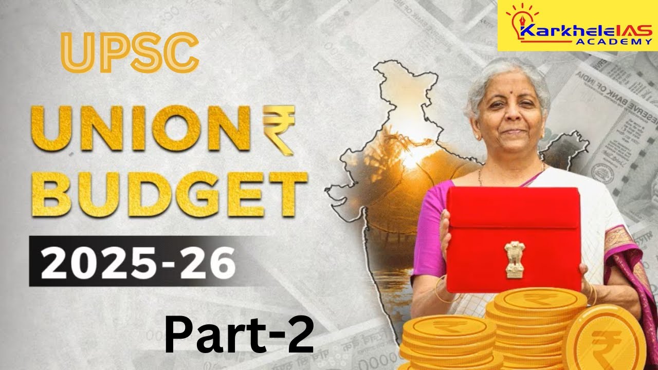 Free Union Budget 2025-26 Analysis Part 2 | UPSC - YouTube