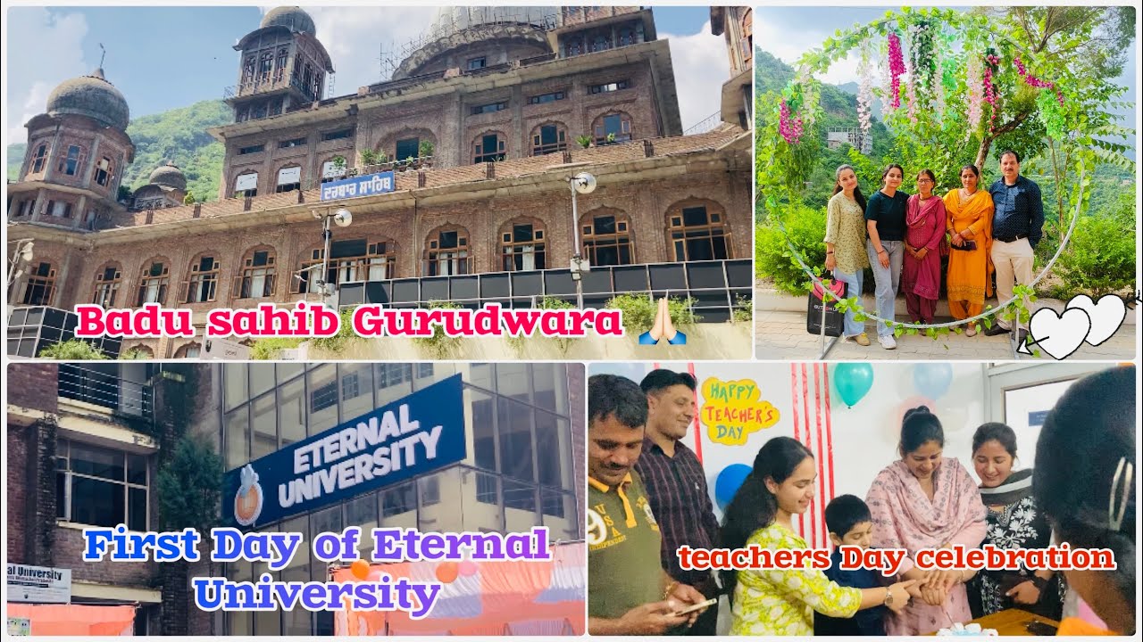 My First Day of Eternal University॥Baru Sahib Gurudwara,Teachers Day ...