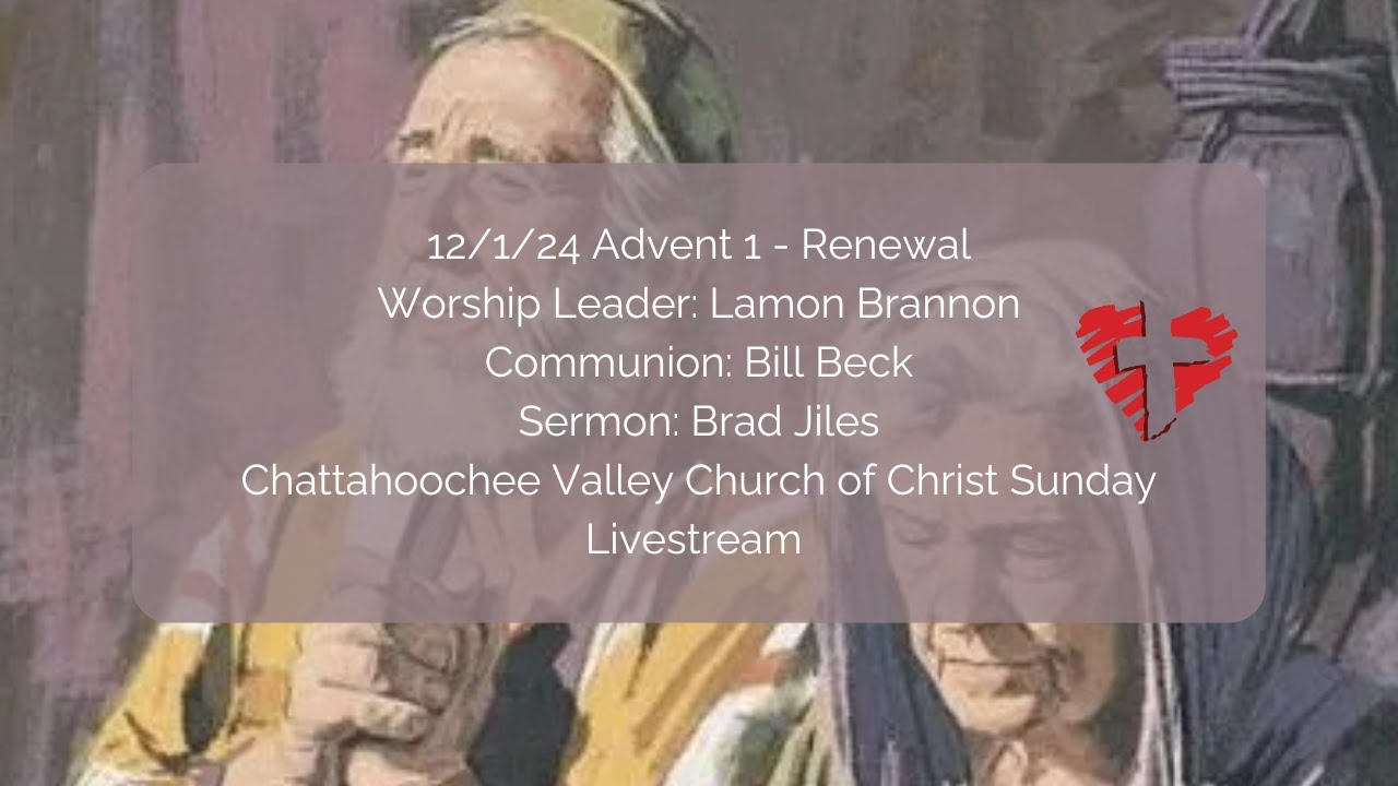 Chattahoochee Valley Church of Christ Sunday Live Stream 12/1/24 - Brad ...
