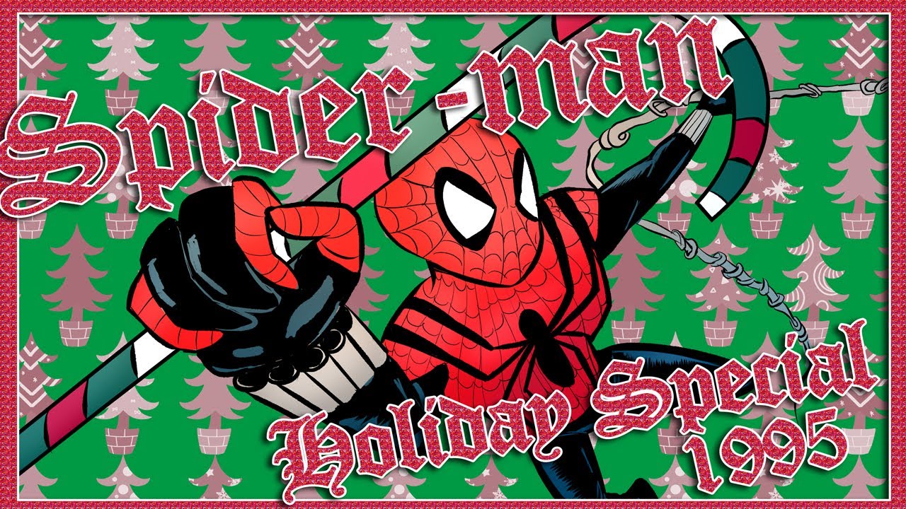 Spider-Man Holiday Special 1995 - Atop the Fourth Wall - YouTube