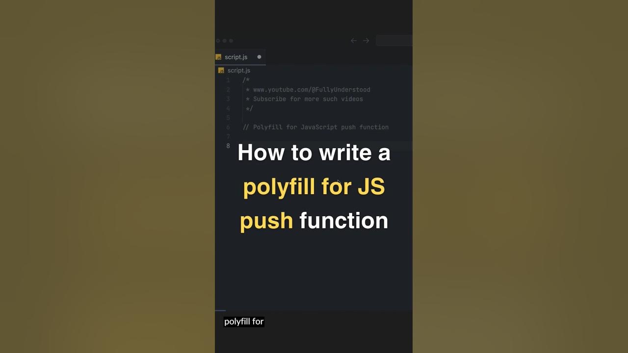 How To Implement A Polyfill For Push Function In Javascript Coding Javascript Fullyunderstood