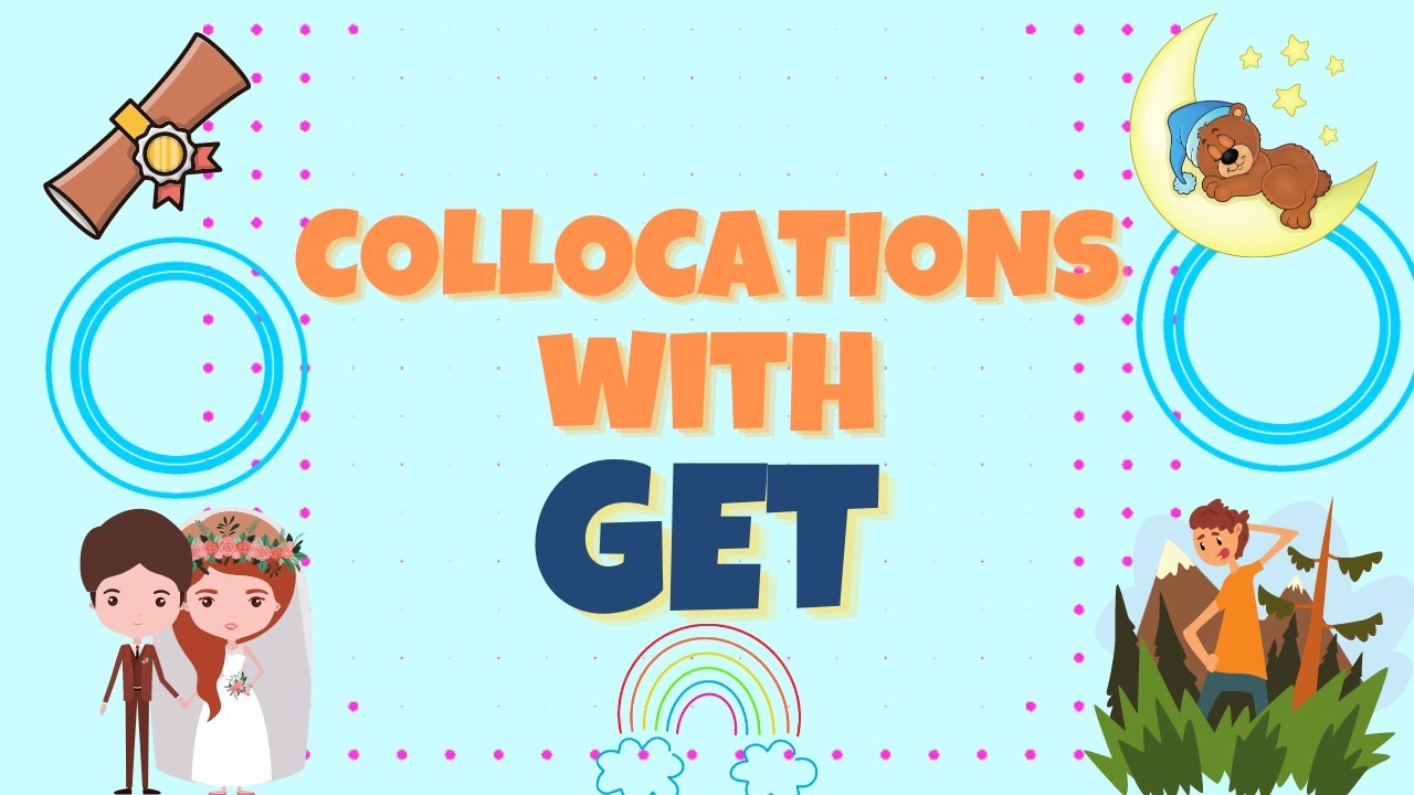 Collocations With Get || Learn English Vocabulary || Let's Learn ...
