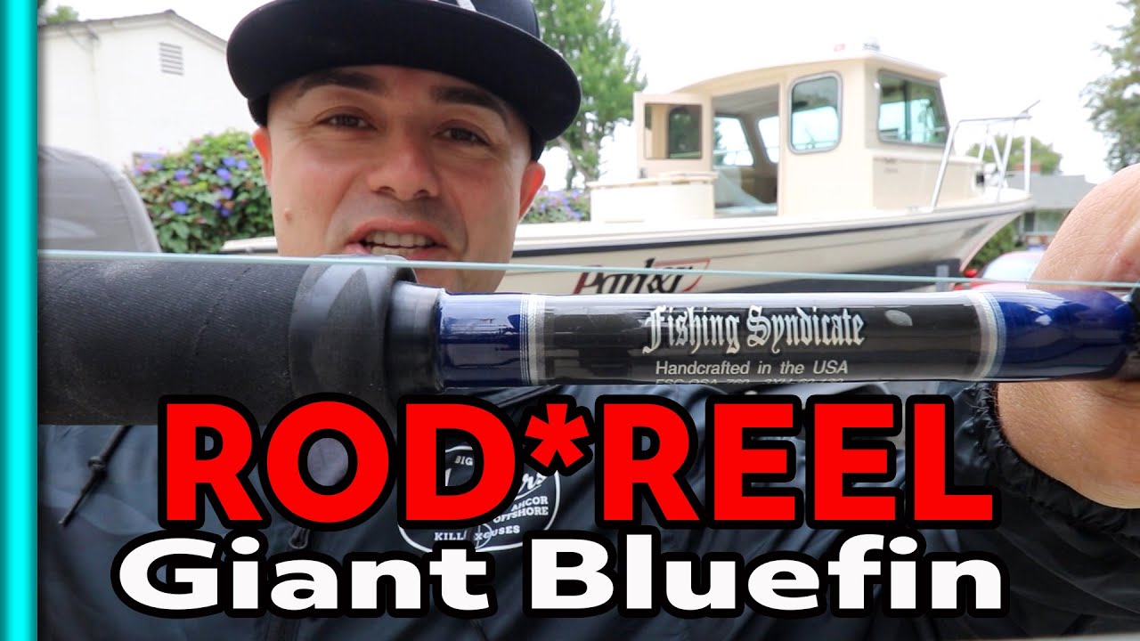 ROD & REEL For Giant Bluefin Tuna Fishing - YouTube