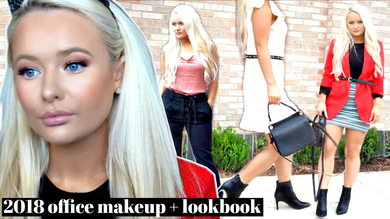 2018 OFFICE LOOKBOOK | 4 OUTFITS + MAKEUP - YouTube