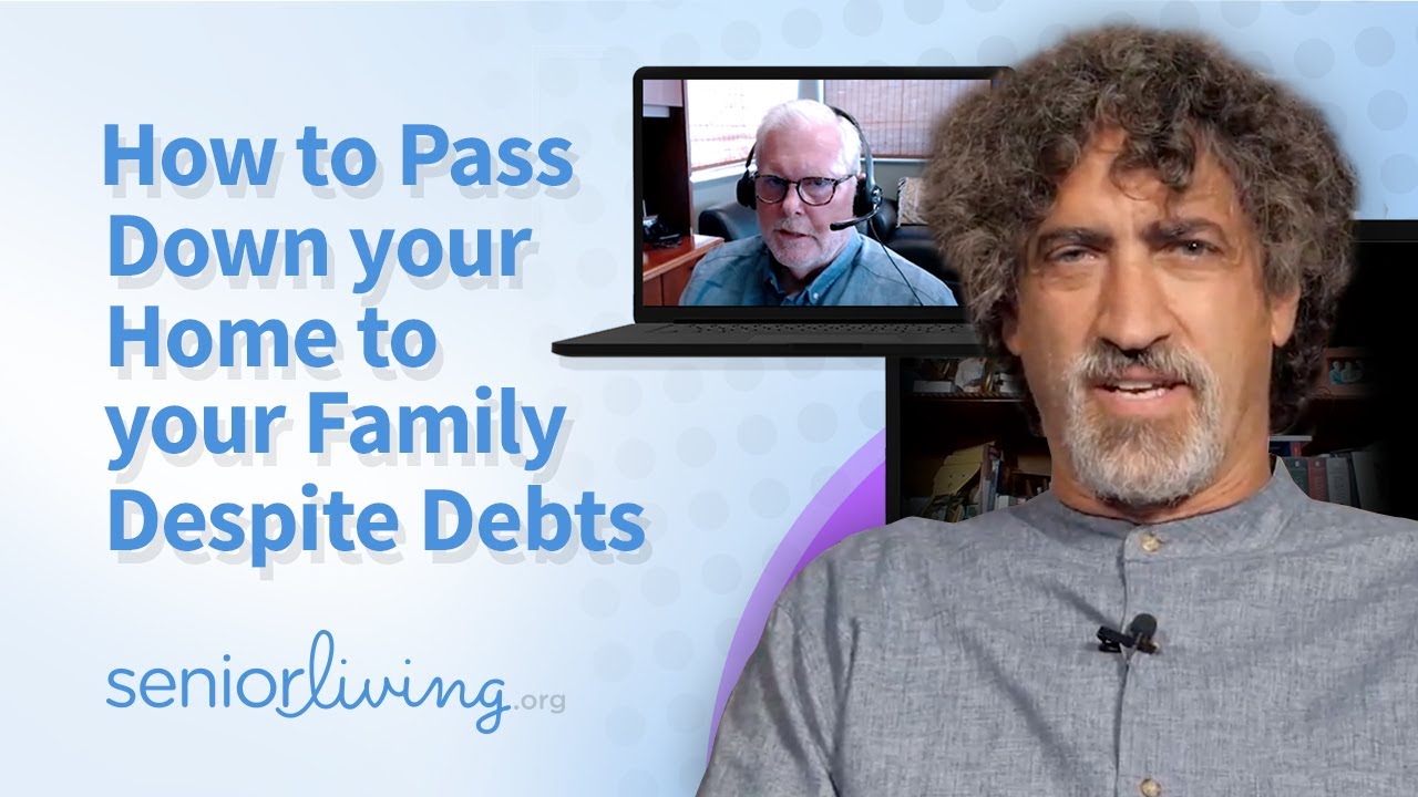 How to Pass Down your Home to your Family Despite Debts - YouTube
