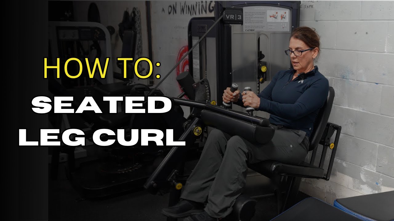 Seated Leg Curl: How To - YouTube