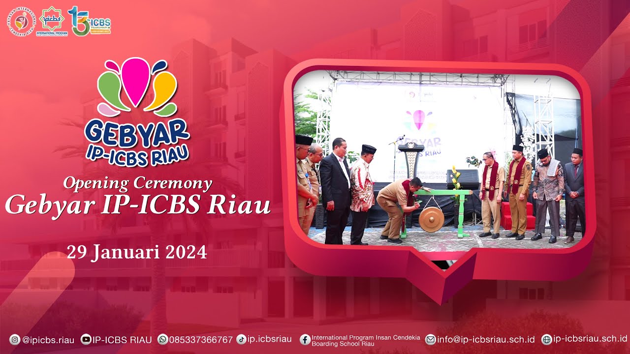 [HIGHLIGHTS] OPENING CEREMONY GEBYAR IP ICBS RIAU 2024 - YouTube