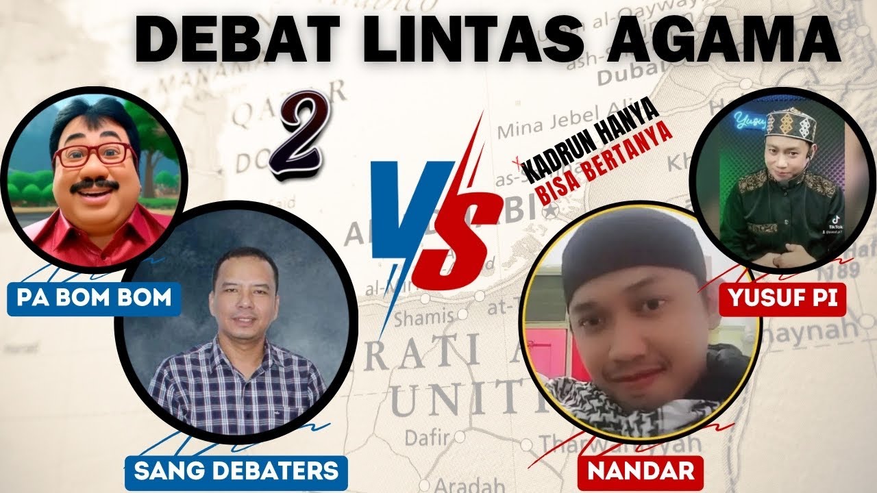 PAK BOM BOM & SANG DEBATERS VS YUSUF PI & NANDAR‼️ “Konsep Ketuhanan ...