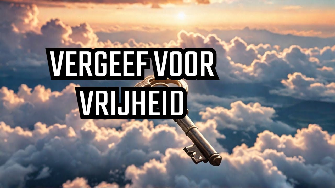 Waarom Vergeving de Sleutel is tot Spirituele Vrijheid - YouTube