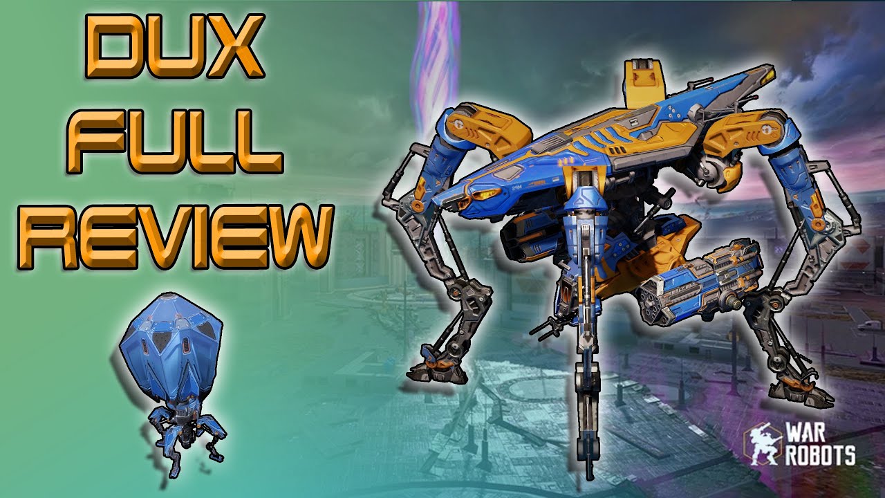 المراجعة الكاملة لروبوت الدوكس واسلحته ودرونه War Robots Dux Full ...