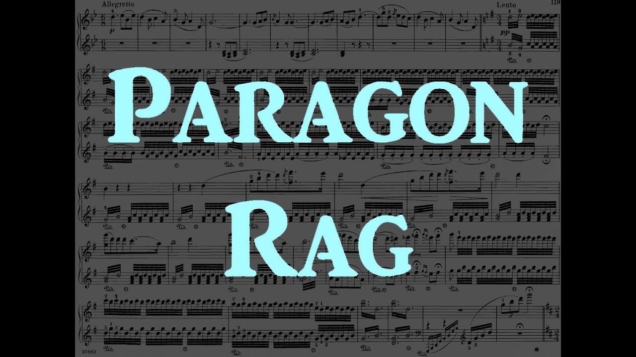 Paragon Rag | Scott Joplin - YouTube