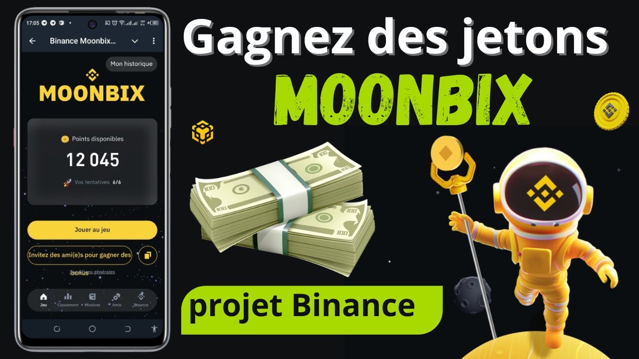 BINANCE AVEC MOONBIX GAGNEZ DE L' ARGENT SANS INVESTIR / LES ETAPES ...