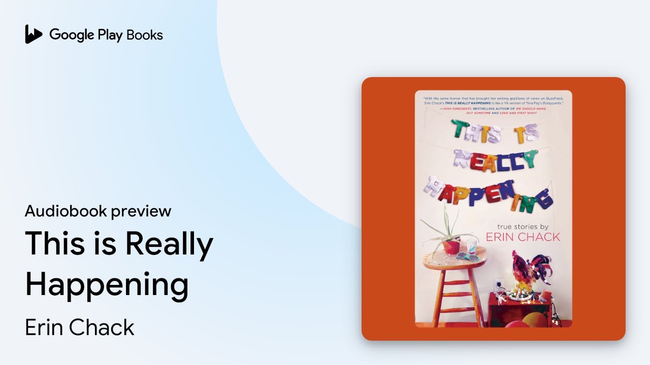 This is Really Happening by Erin Chack · Audiobook preview - YouTube