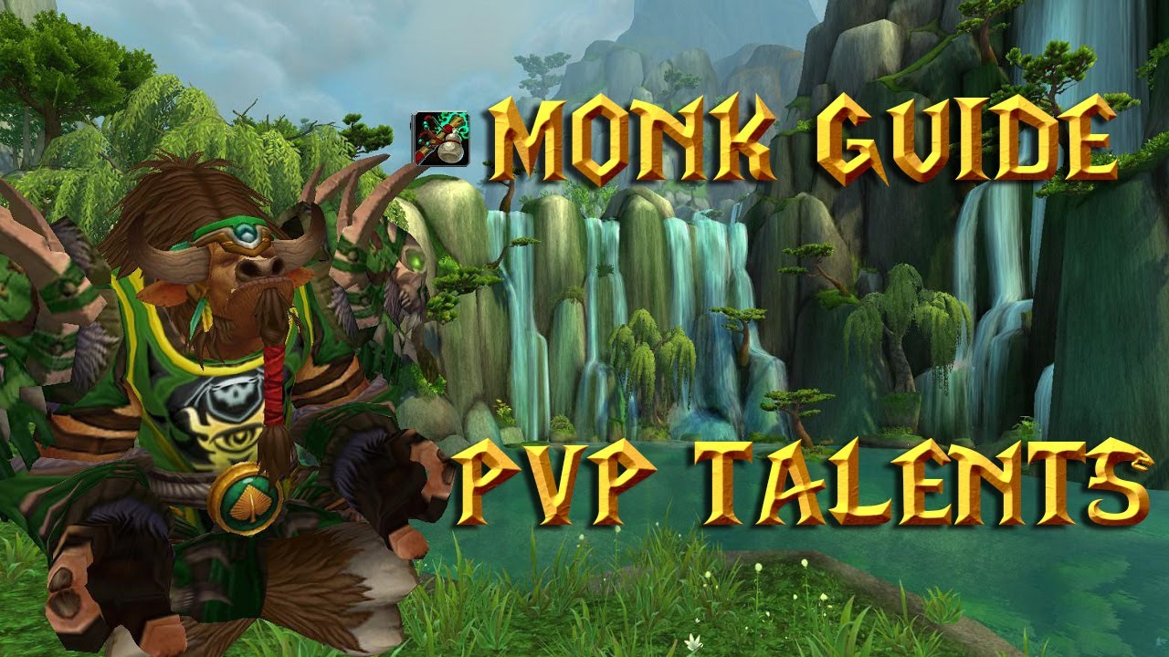 Legion 7.2 Windwalker Monk Guide - PVP Talents - YouTube