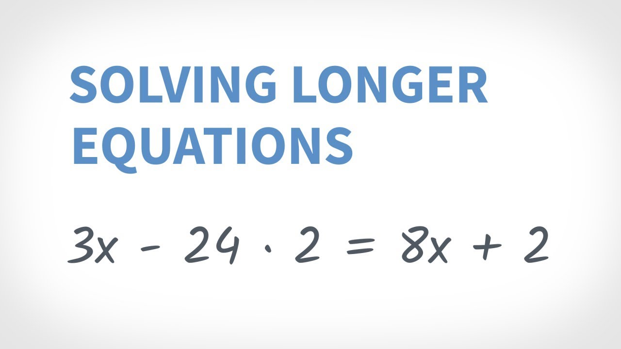 GCFLearnFree Math Solving Longer Equations YouTube