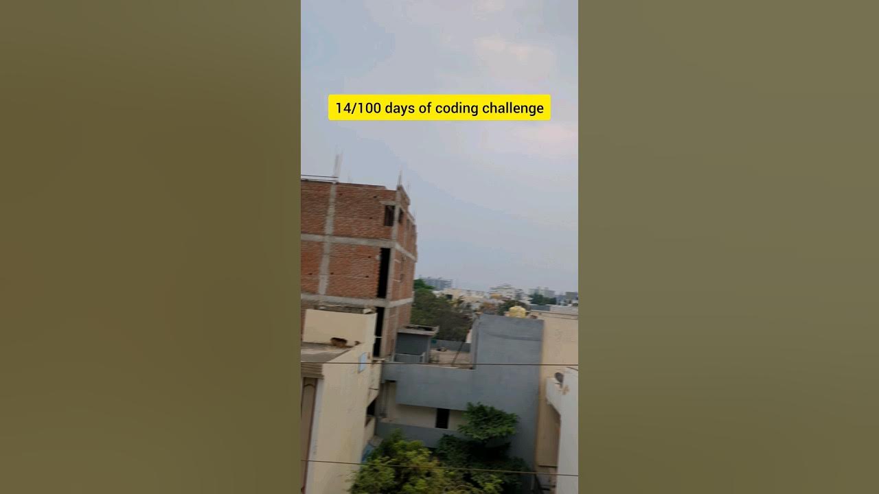14 100 Days Of Coding Challenge Dsa Webdevelopment 100dayschallenge