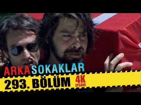 ARKA SOKAKLAR 293. BÖLÜM | SEZON FİNALİ | 4K