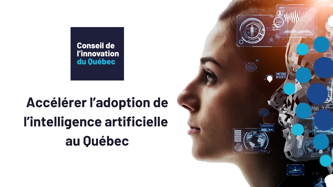 Accélérer l'adoption de l'intelligence artificielle au Québec - YouTube