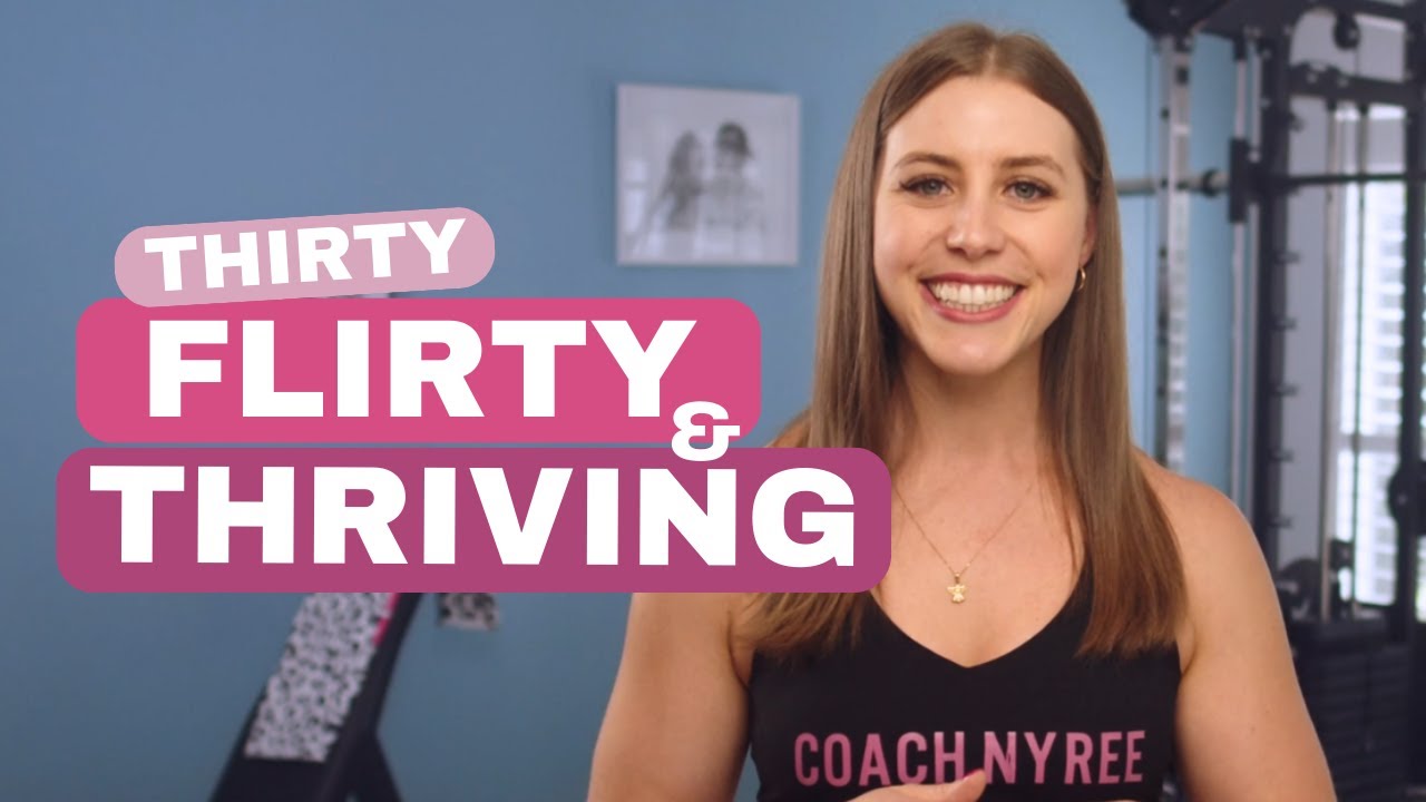About Coach Nyree's Thirty, Flirty & Thriving Program - YouTube