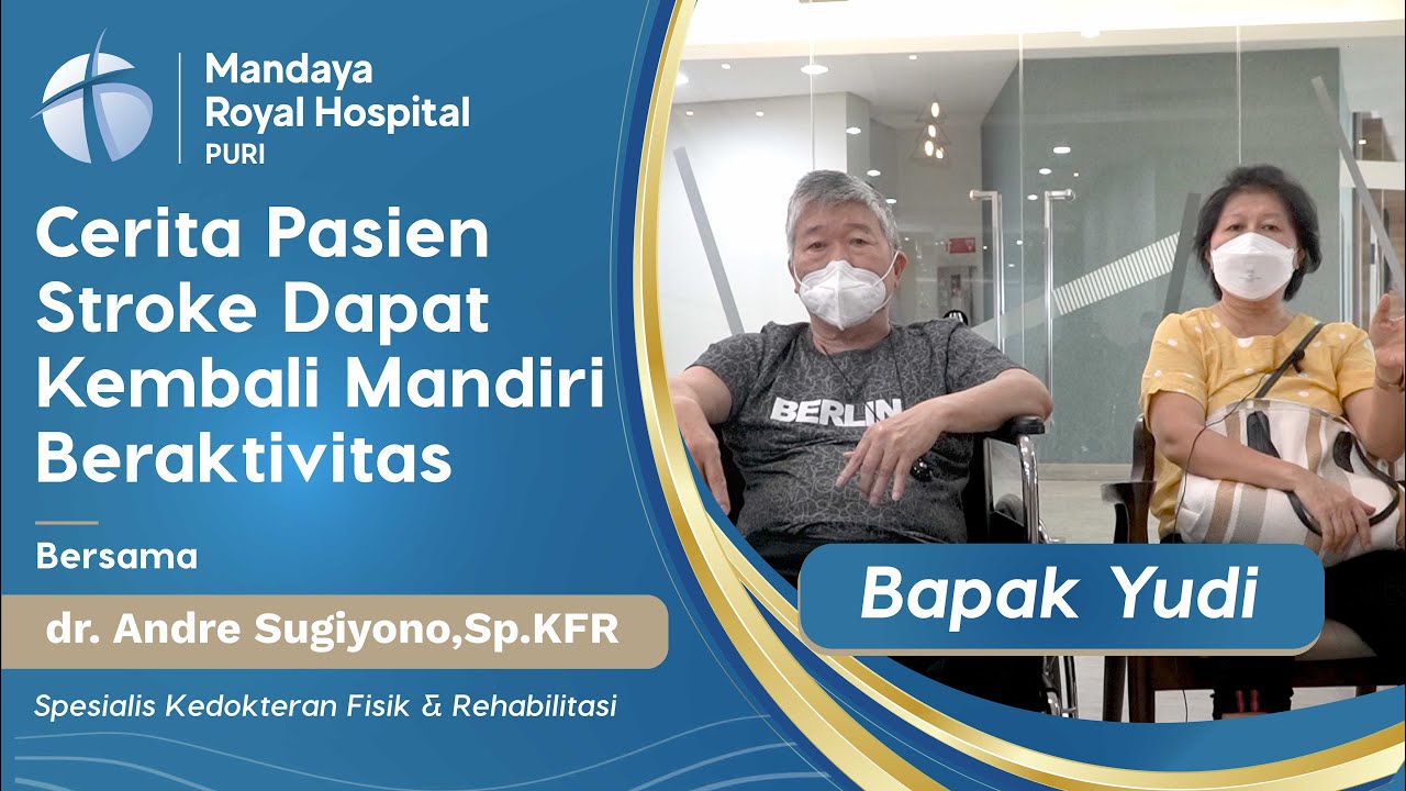 Kisah Pak Yudi Setelah Terkena Stroke Berulang Kini Dapat Kembali Mandi ...