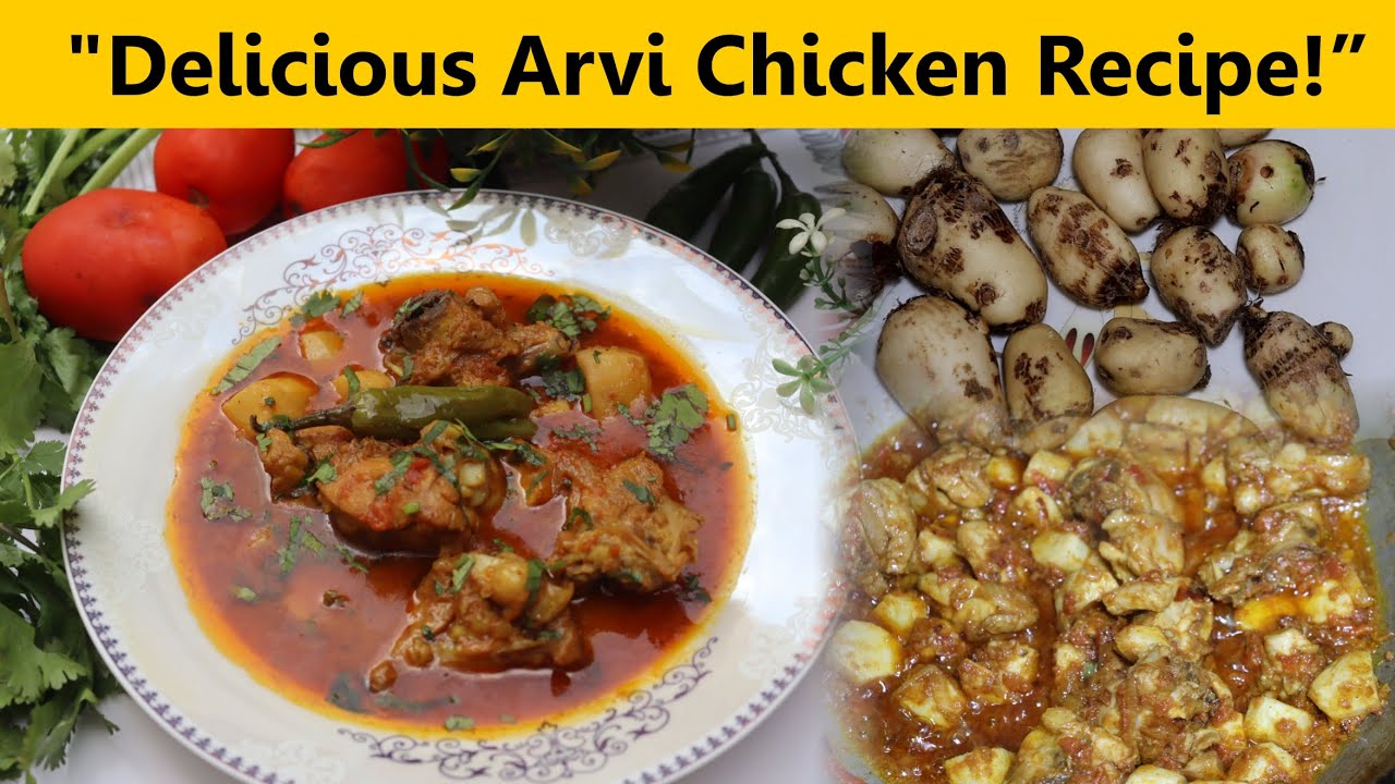Arvi Chicken Recipe - YouTube
