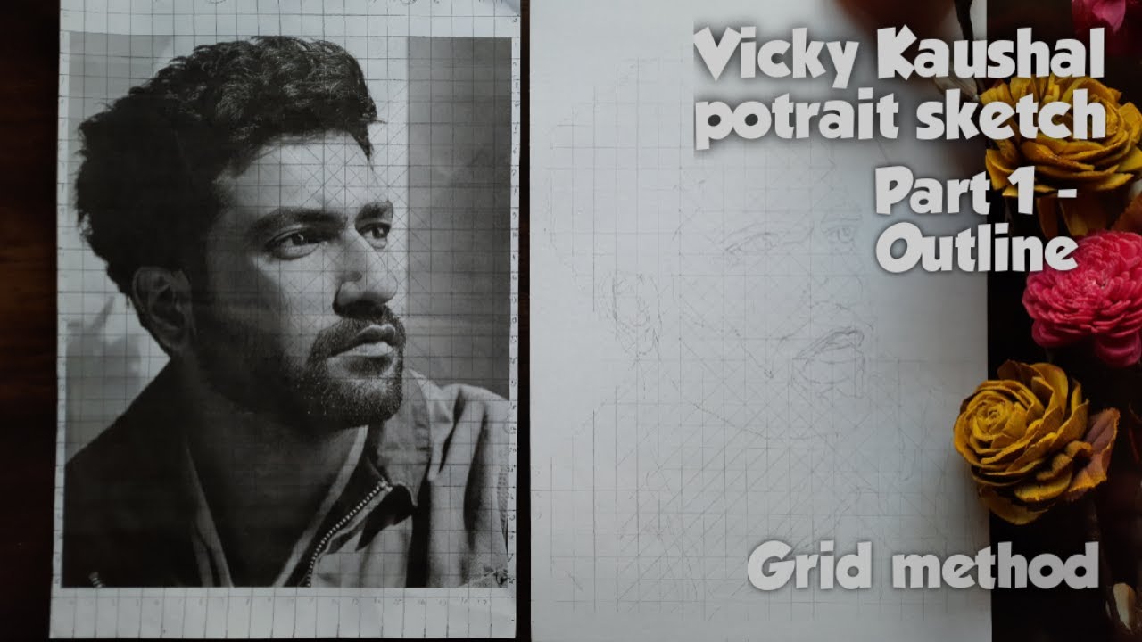 Drawing Vicky Kaushal - Part 1 | How to draw outline using Grid method ...