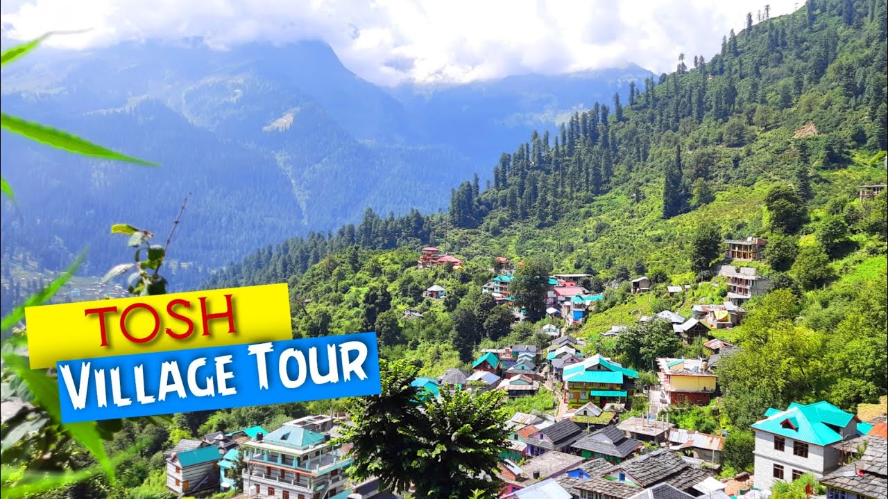 Tosh village Tour | Parvati valley | Kasol Himachal Pradesh - YouTube