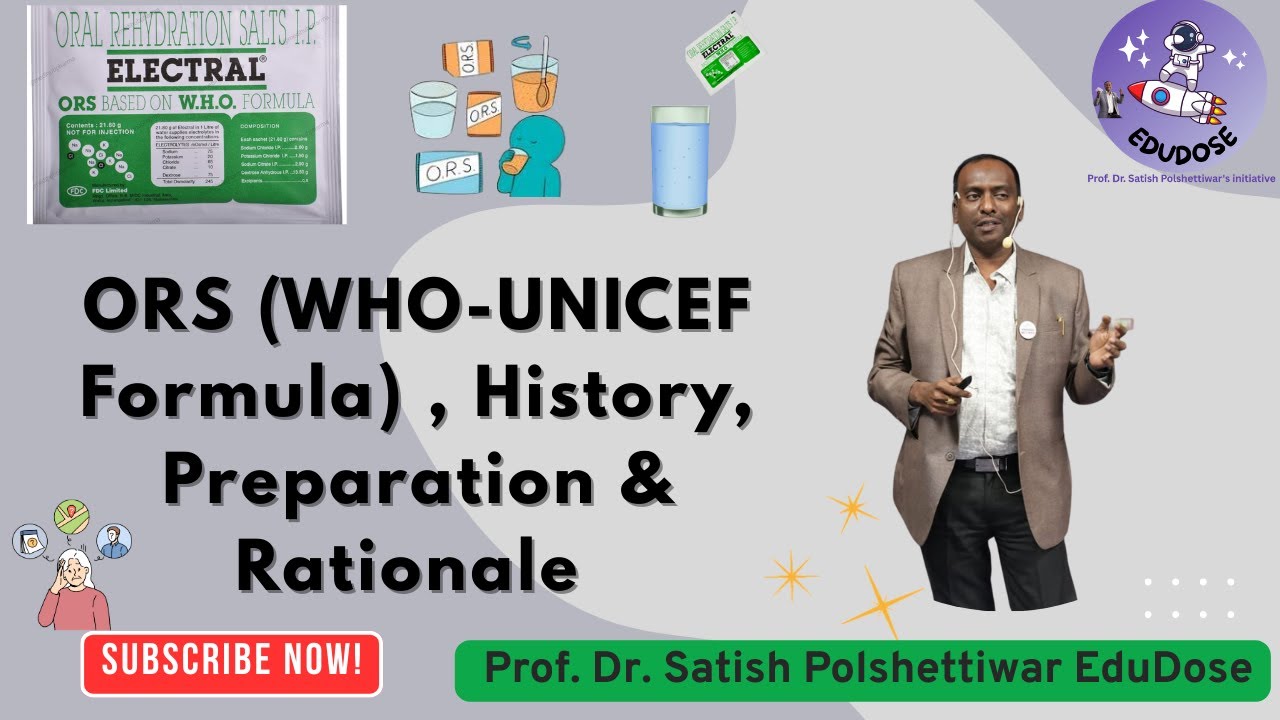 ORS (WHO-UNICEF Formula) , History, Preparation & Rationale - YouTube