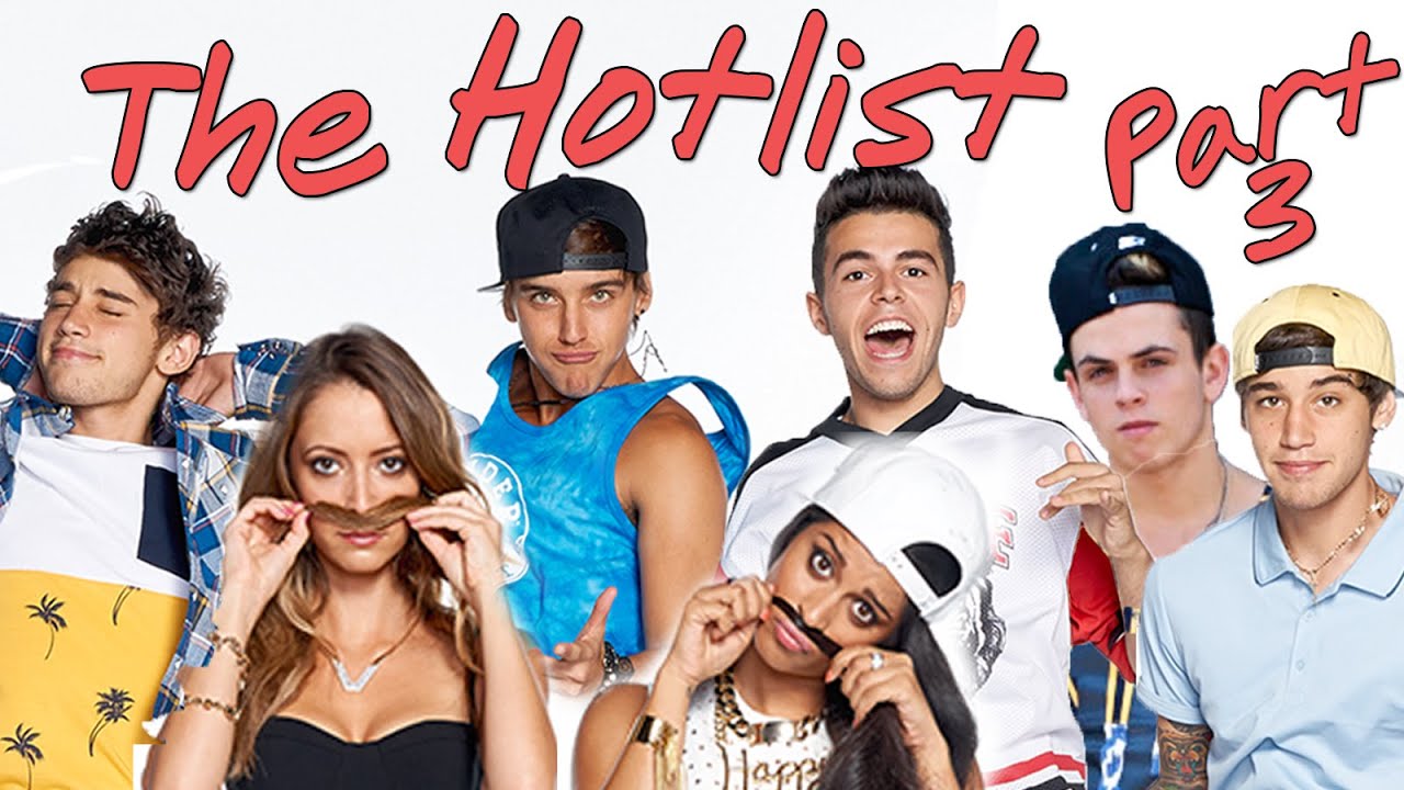 The HotList: YouTube’s Hottest Stars! Part 3 - YouTube