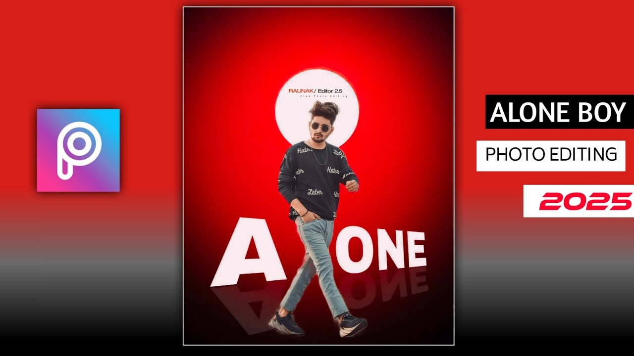 alone boy photo editing picsart app || alone design photo editing 2025 ...