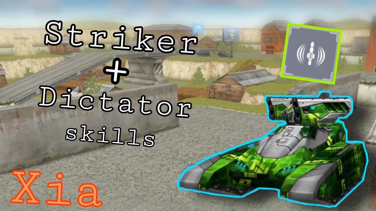 Striker+Dictator skills | Tanki Online - YouTube
