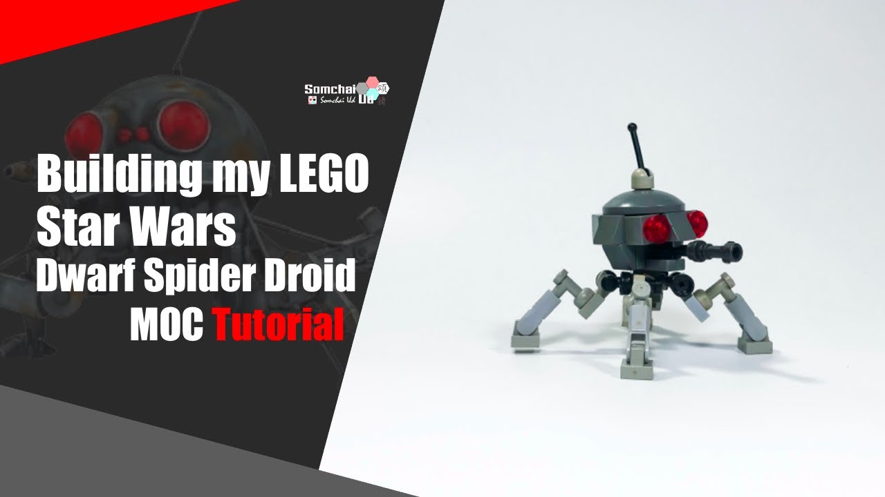 LEGO Star Wars Dwarf Spider Droid (Remake) MOC Tutorial | Somchai Ud - YouTube