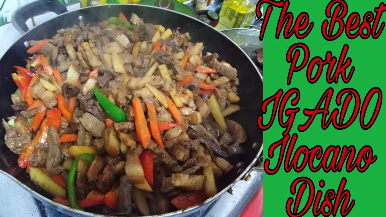 IGADO Ilocano Dish the best ever - YouTube
