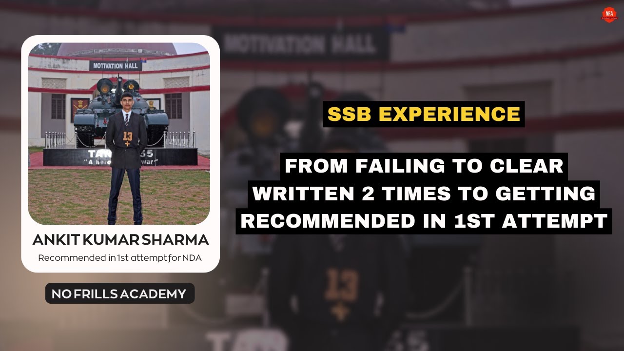 Ankit Kumar Sharma Gets Recommended in 1st Attempt for NDA | SSB ...