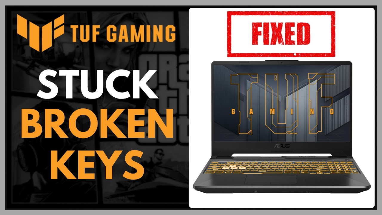 ASUS TUF Gaming A15 | Stuck or Broken Keys on Keyboard - YouTube