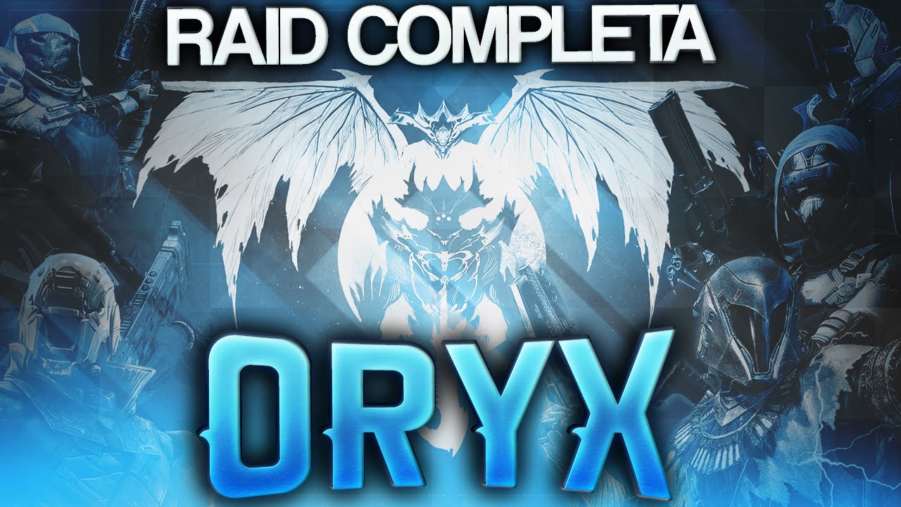 DESTINY: Raid de Oryx Completa - YouTube