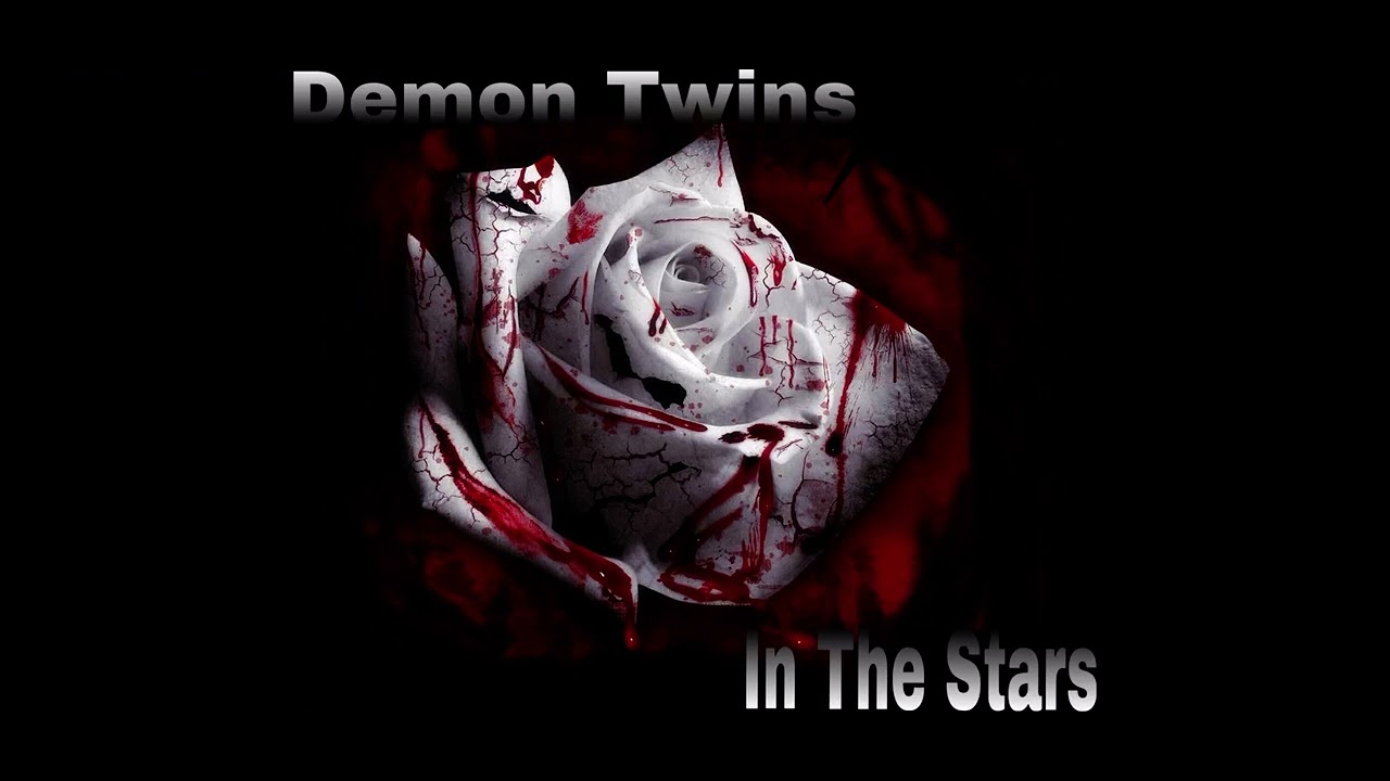 Demon Twins- In Da Stars - YouTube