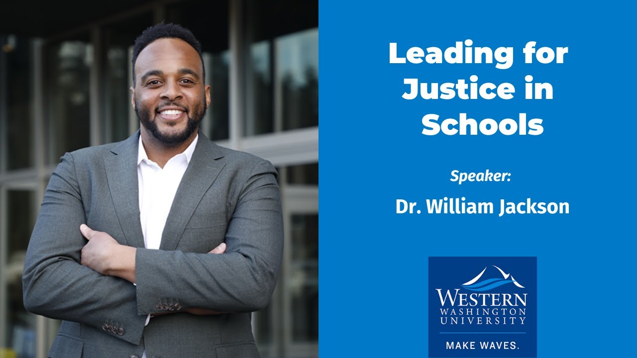 Leading for Justice in Schools featuring Dr. William Jackson - YouTube