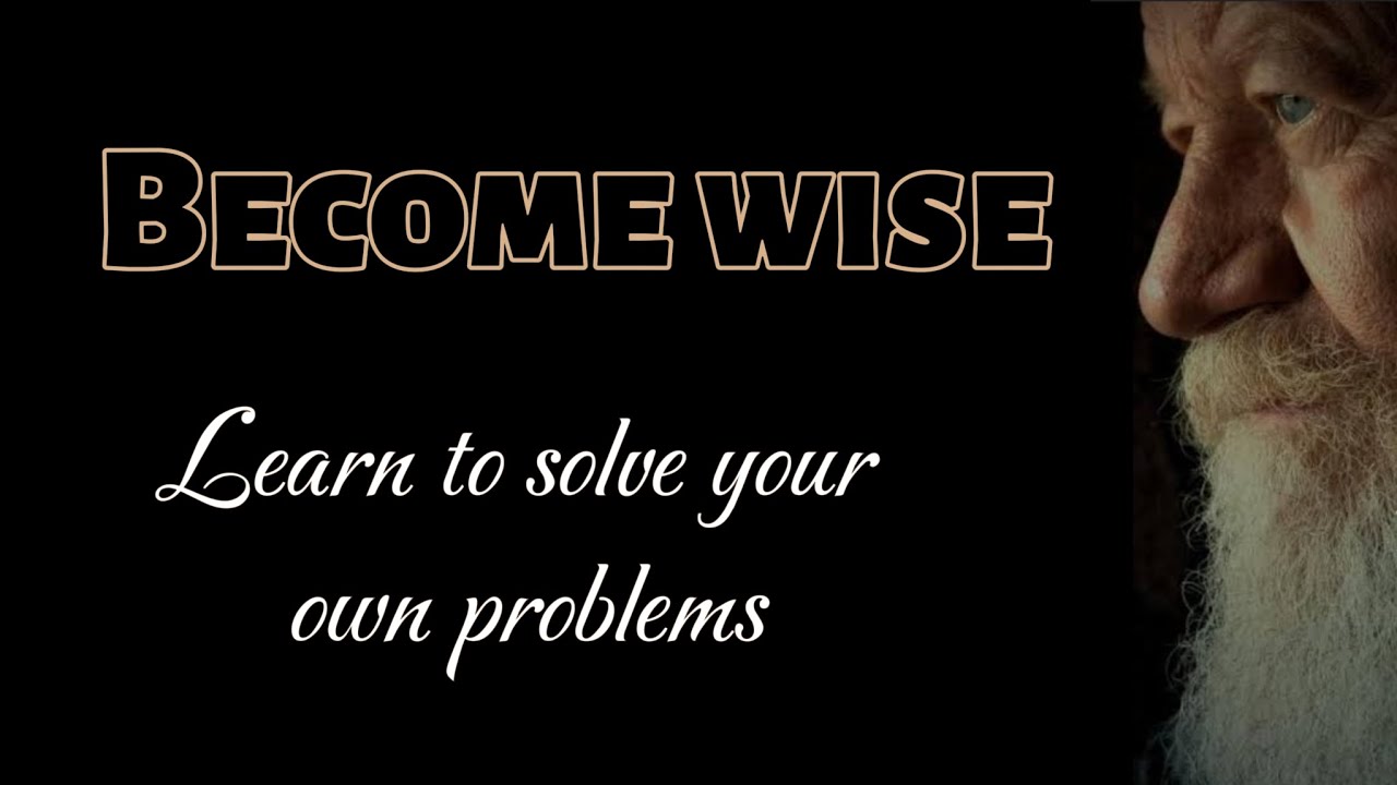 Become a wise personality, Wise people qualities - YouTube