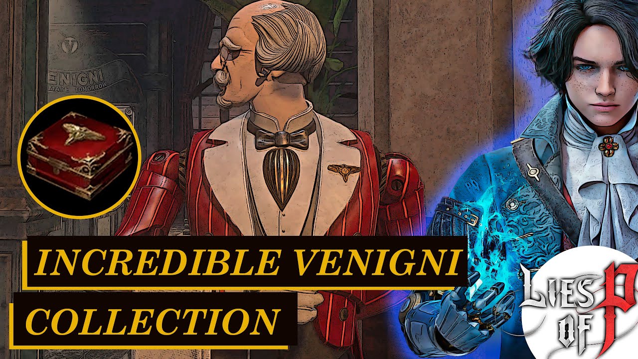 Lies of P - Where to find Incredible Venigni Collection (expand ...