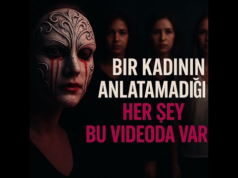 Kadın Olmak Gerçekten Nasıl Bir Şey?