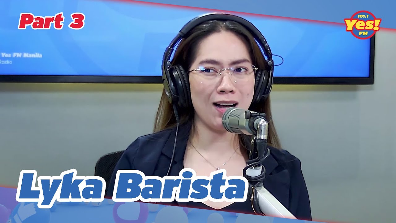 Lyka Barista (April 29, 2024) | PART 3 - YouTube