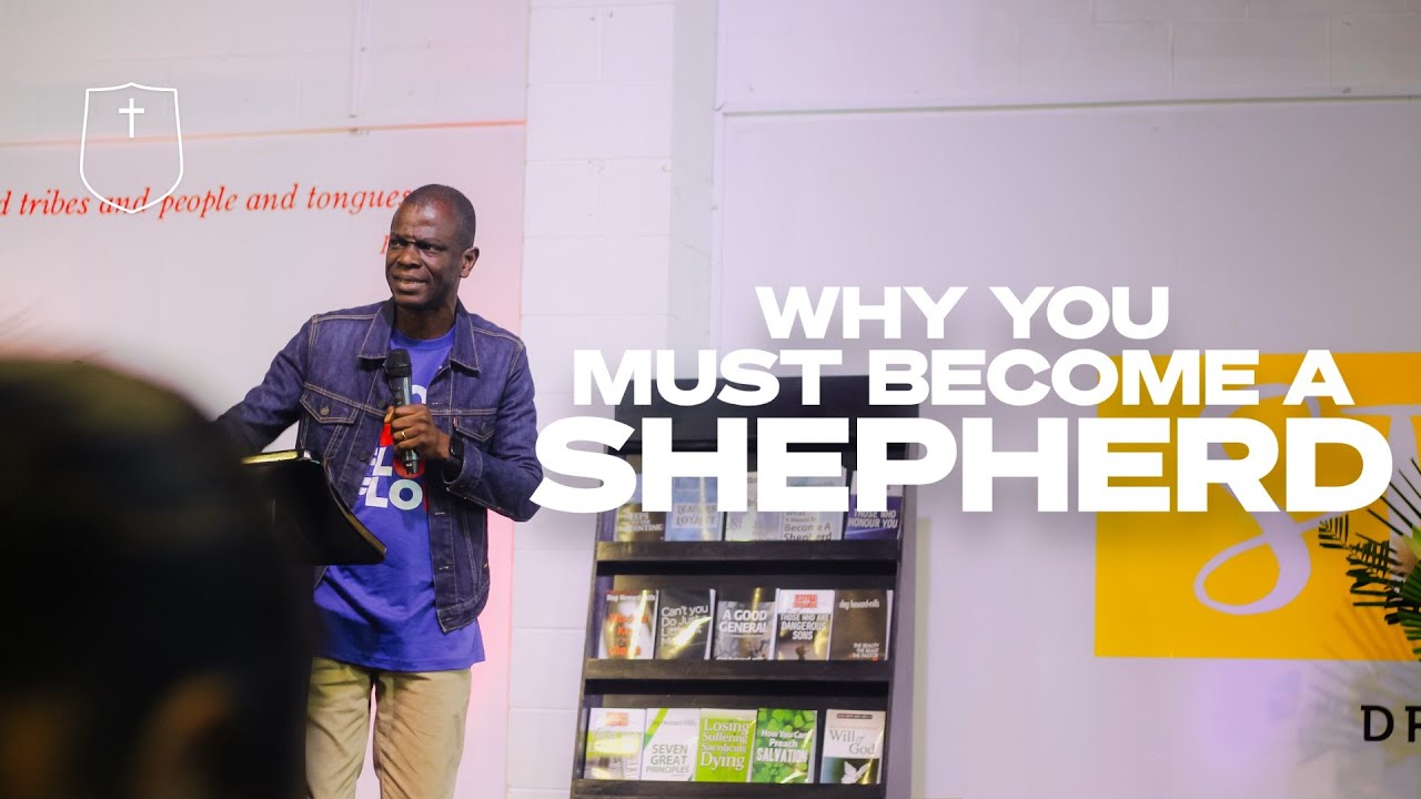 Why You Must Become A Shepherd | Rising Stars Service | 5th May 2024 ...